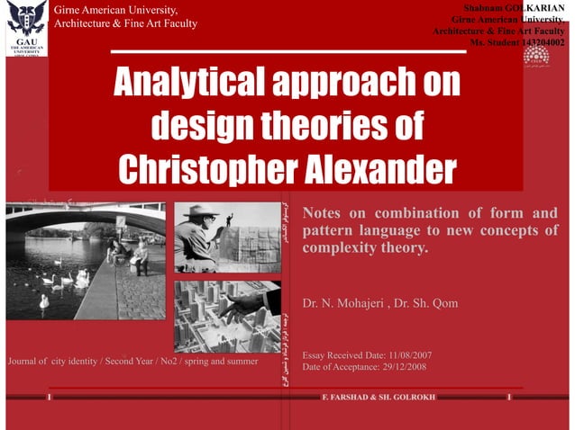 Analytical approach on design theories of christopher alexander | PPT