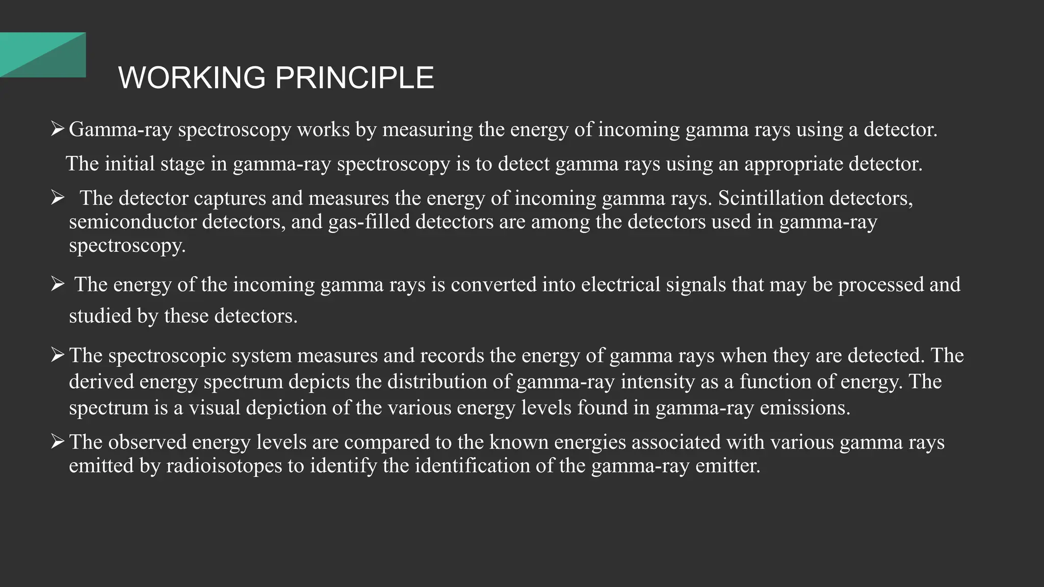 Gamma ray spectroscopy | PPTX