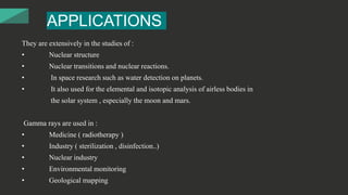 Gamma ray spectroscopy | PPTX