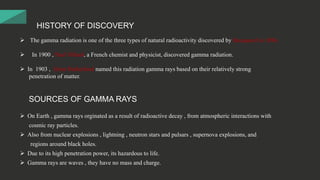 Gamma ray spectroscopy | PPTX