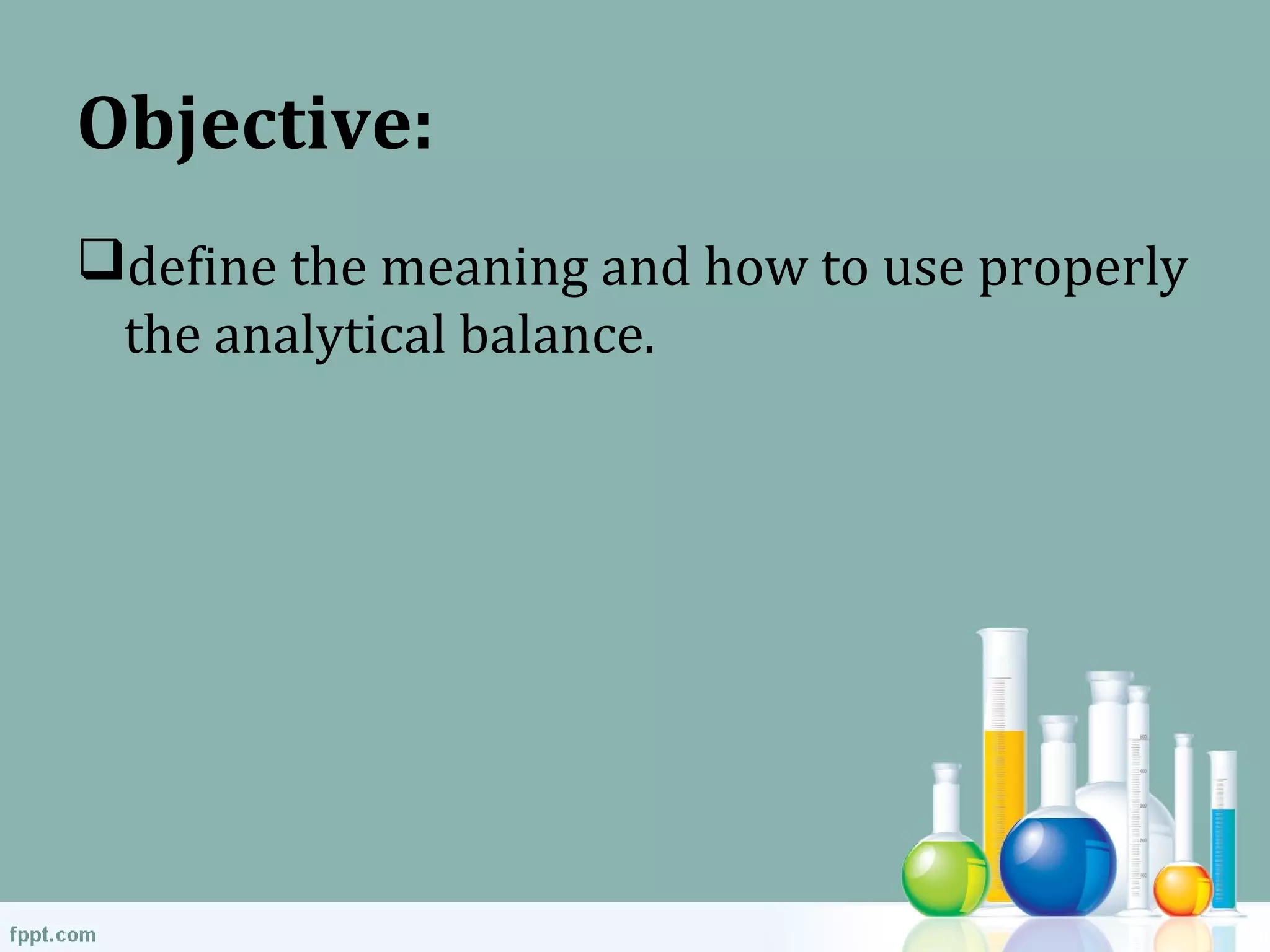 Analytical balance | PPT