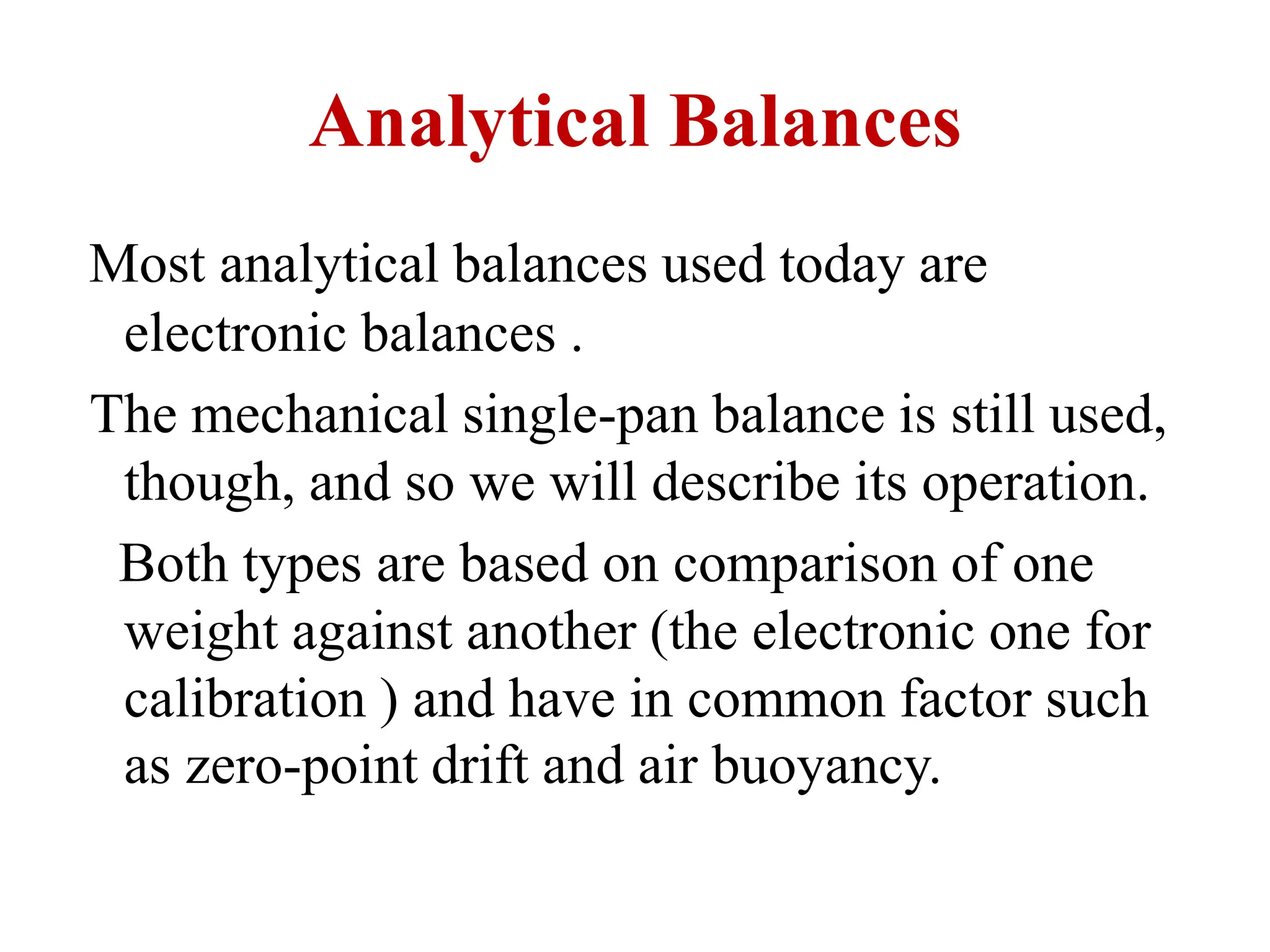 Analytical Balances lecture for lab.pptx