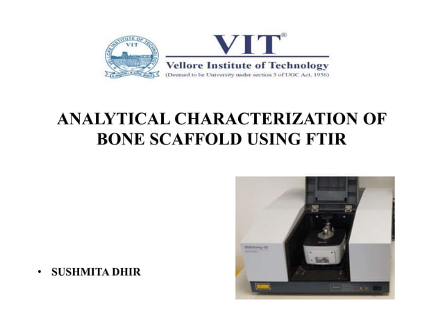 Analytical characterization of bone scaffold for tissue engineering | PPT