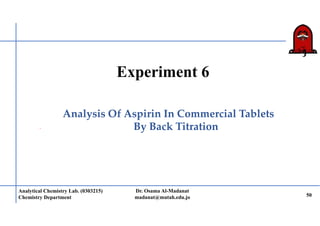Analytical Chemistry Lab_Exp 6_aspirin analysis | PDF