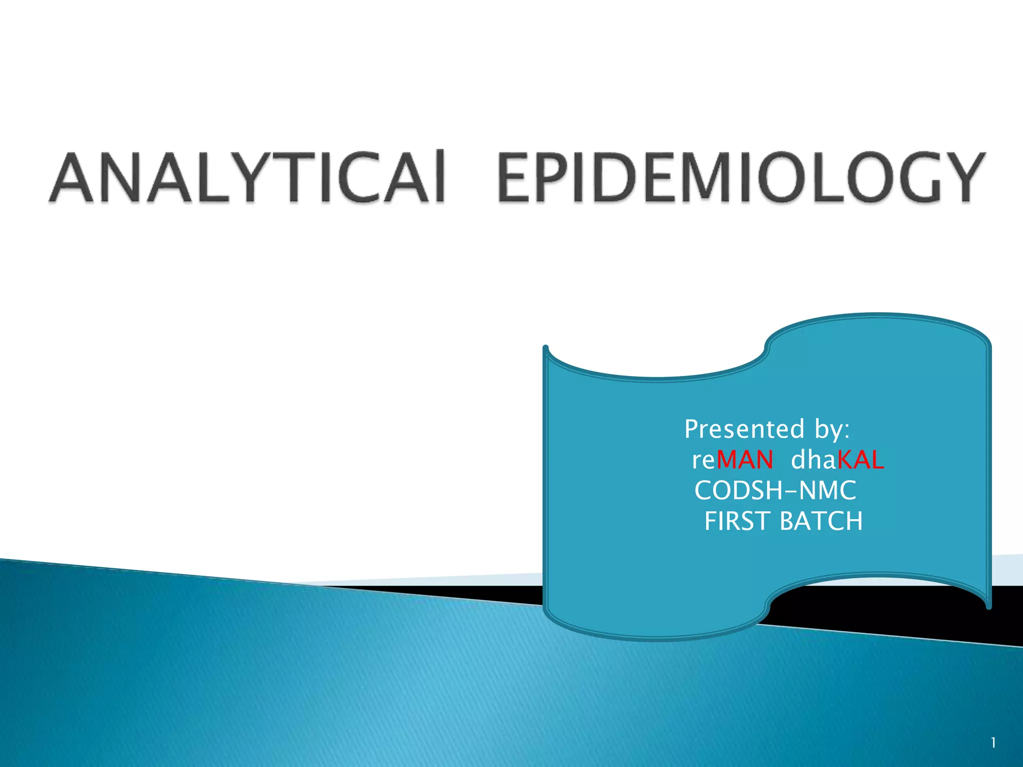 Analytical epidemiology | PPTX