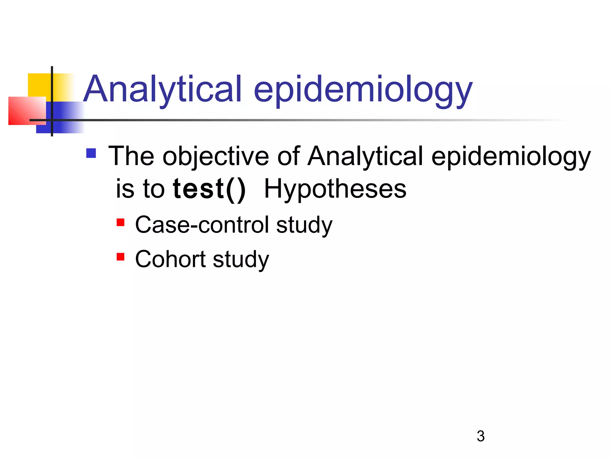 Analytical epidemiology | PPT