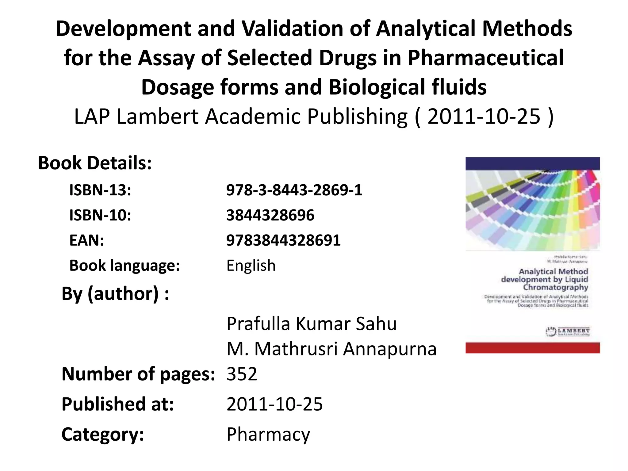 Analytical method development by liquid chromatography | PPT