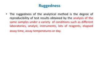Analytical methods validation as per ich & usp | PPT