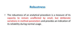 Analytical methods validation as per ich & usp | PPT