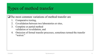Analytical method transfer | PPTX