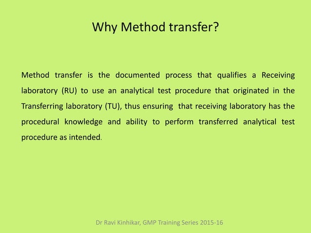 Analytical method transfer (module 01) | PPTX | Science