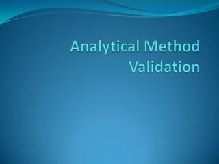 Analytical method validation | PPT