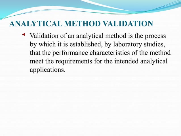 Analytical method validation