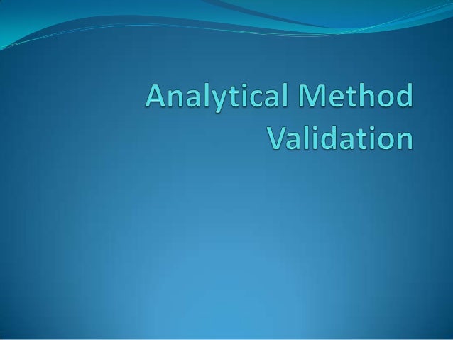 Analytical method validation