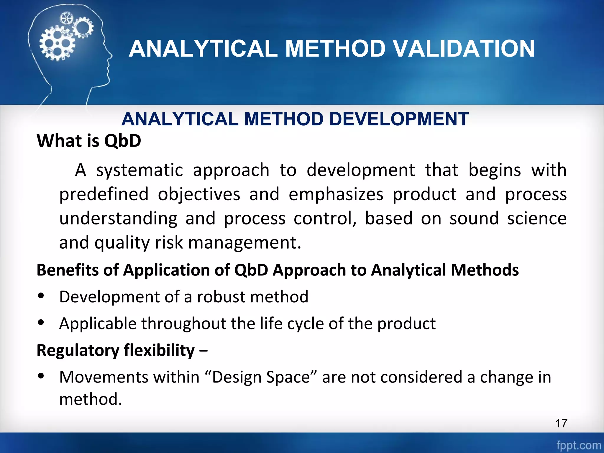 Analytical method- Content, Development, validation, Transfer & Life ...