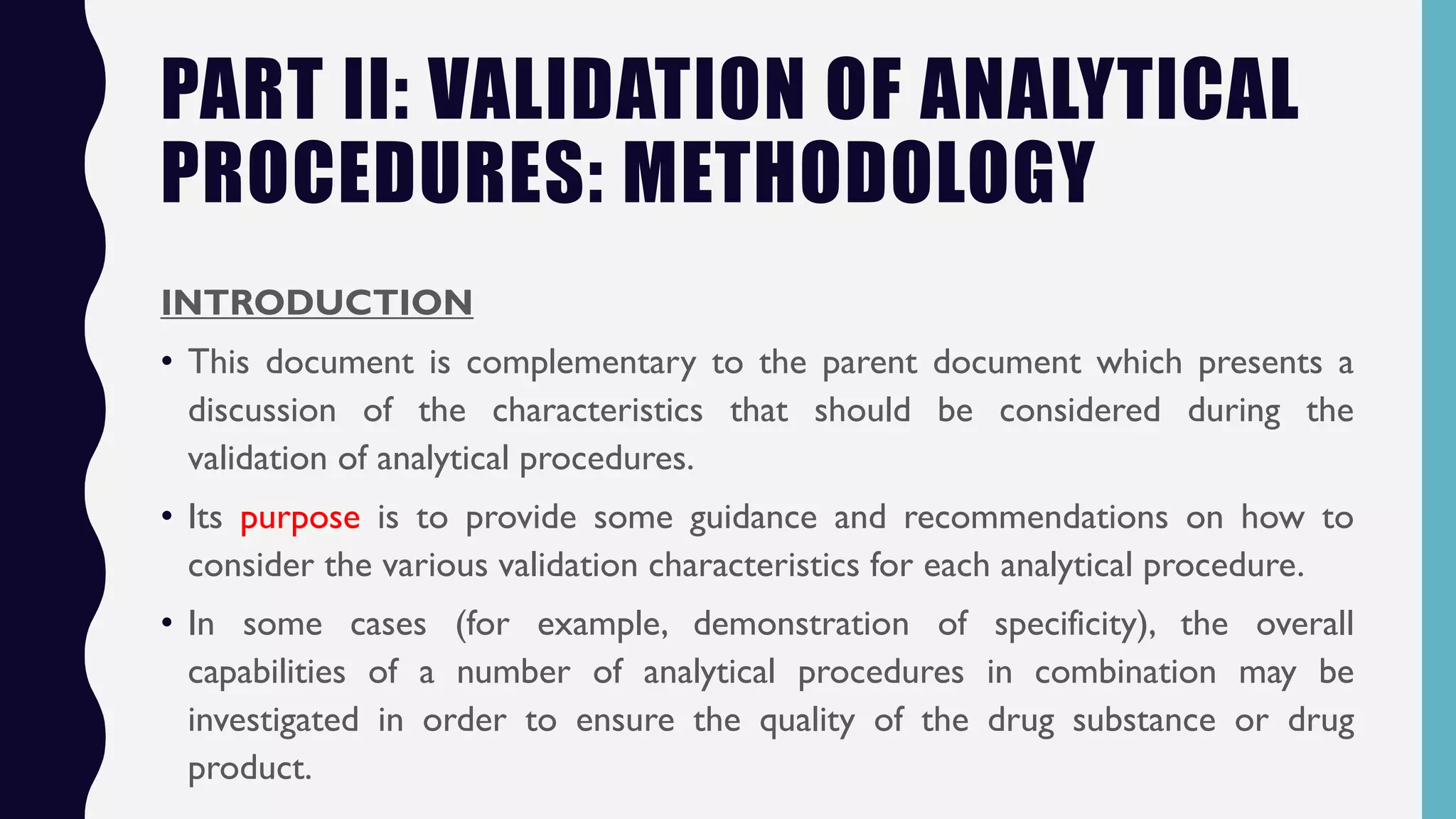 Analytical method validation, ICH Q2 guideline | PDF