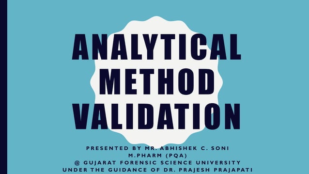 Analytical method validation, ICH Q2 guideline | PDF