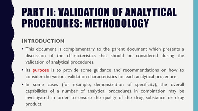Analytical method validation, ICH Q2 guideline | PDF