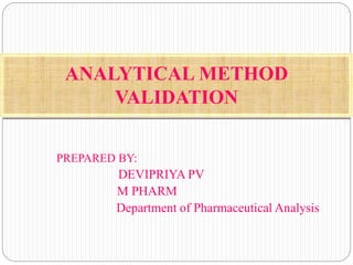 Analytical method validation | PPTX