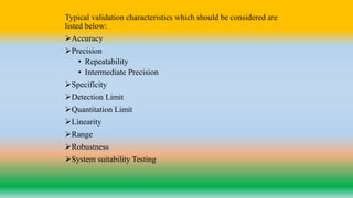 Analytical method validation 2020 | PPTX