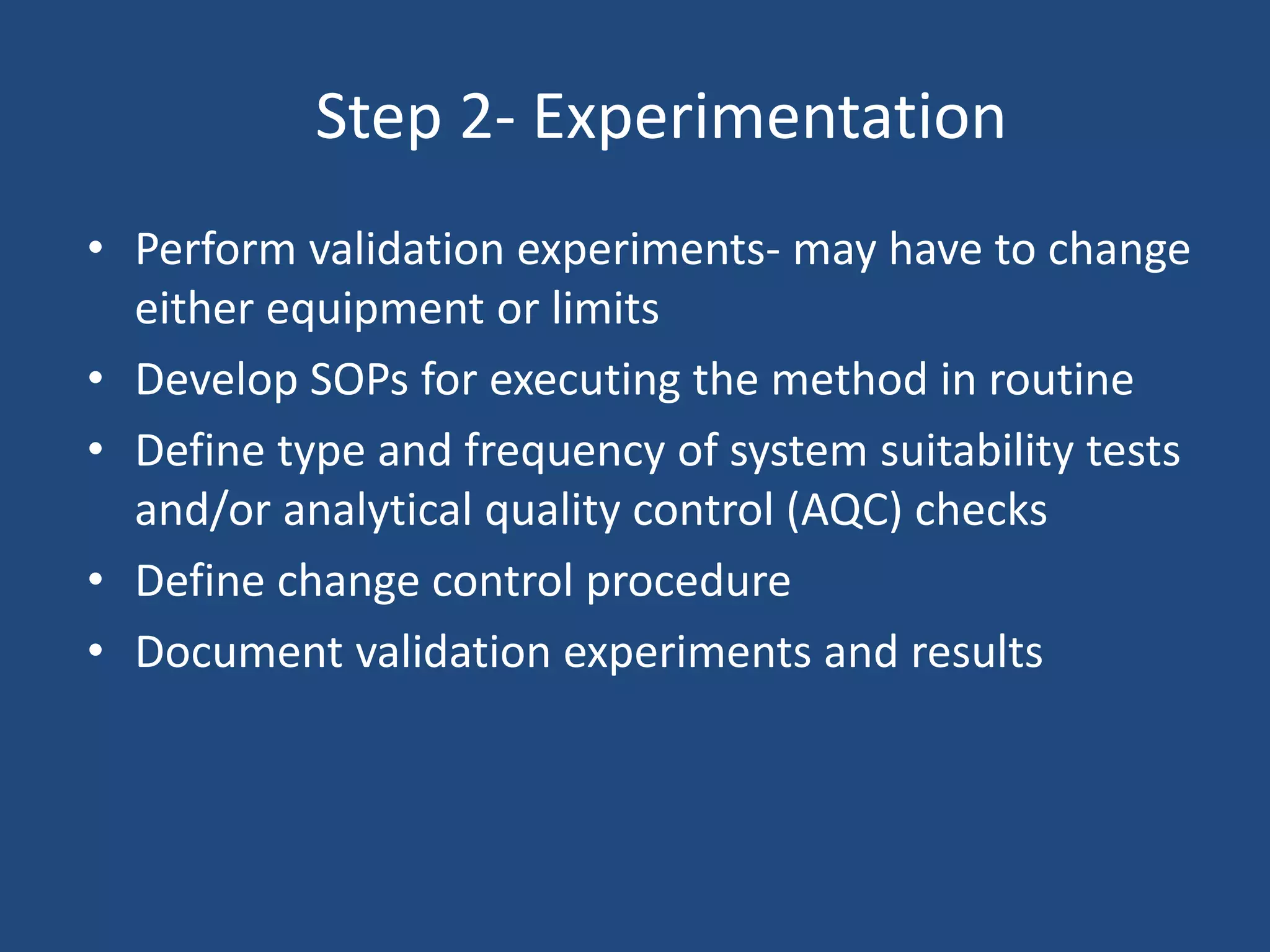 A Step-by-Step Guide for Method Validation | PPTX