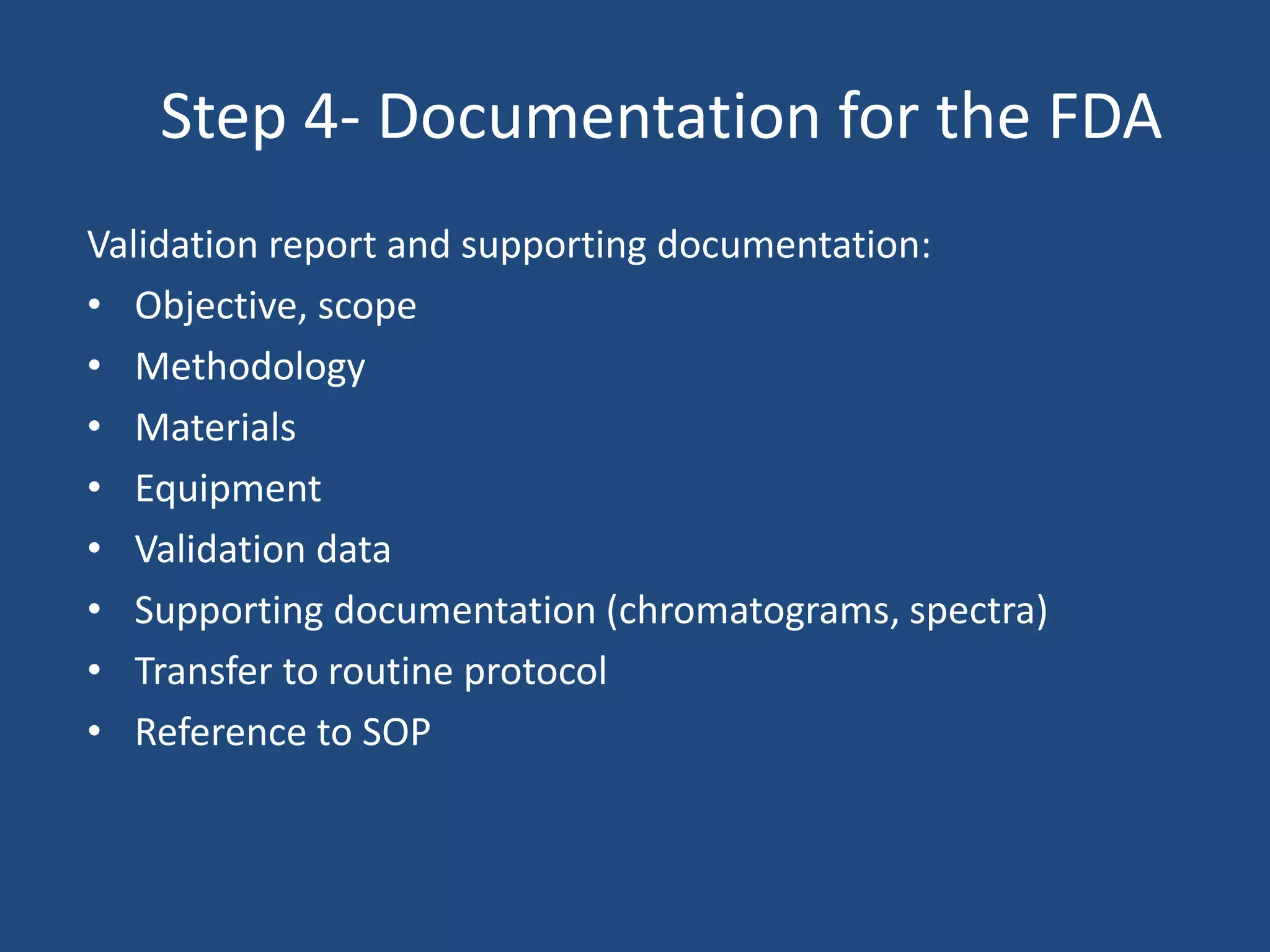 A Step-by-Step Guide for Method Validation | PPTX