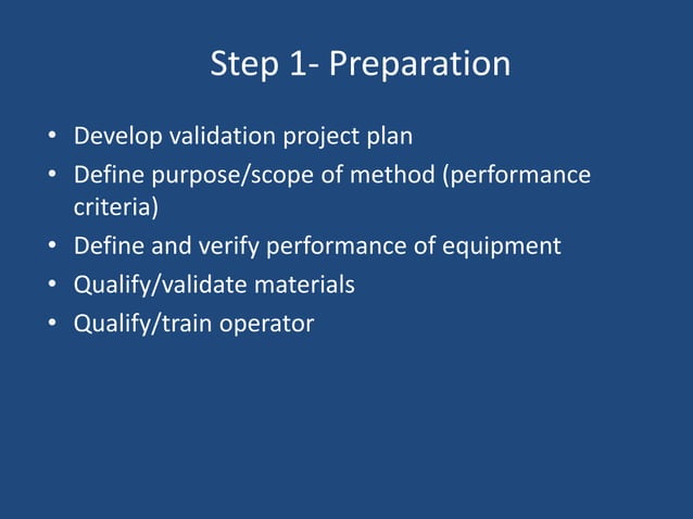 A Step-by-Step Guide for Method Validation | PPTX