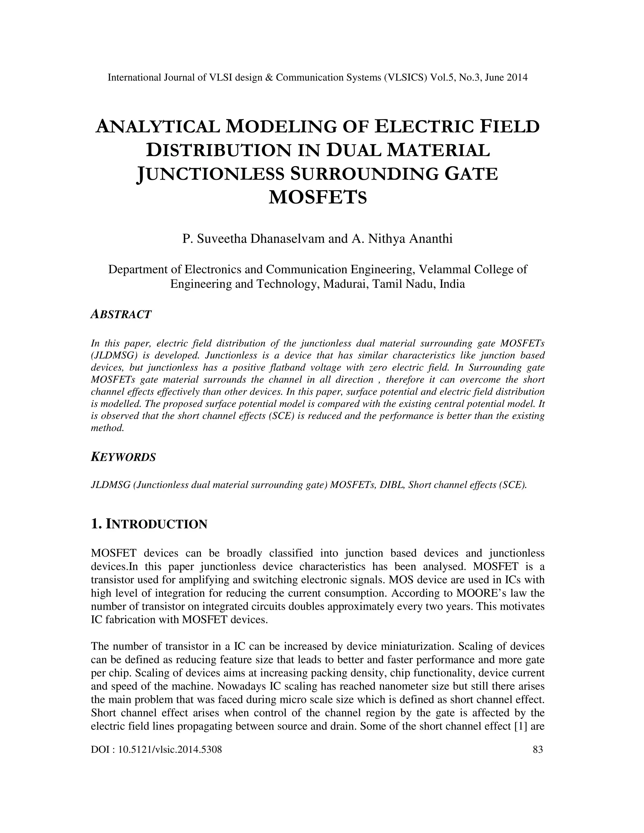 Analytical Modeling Of Electric Field Distribution In Dual Material Junctionless Surrounding