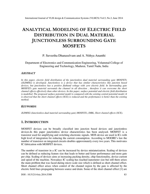 Analytical modeling of electric field distribution in dual material junctionless surrounding ...