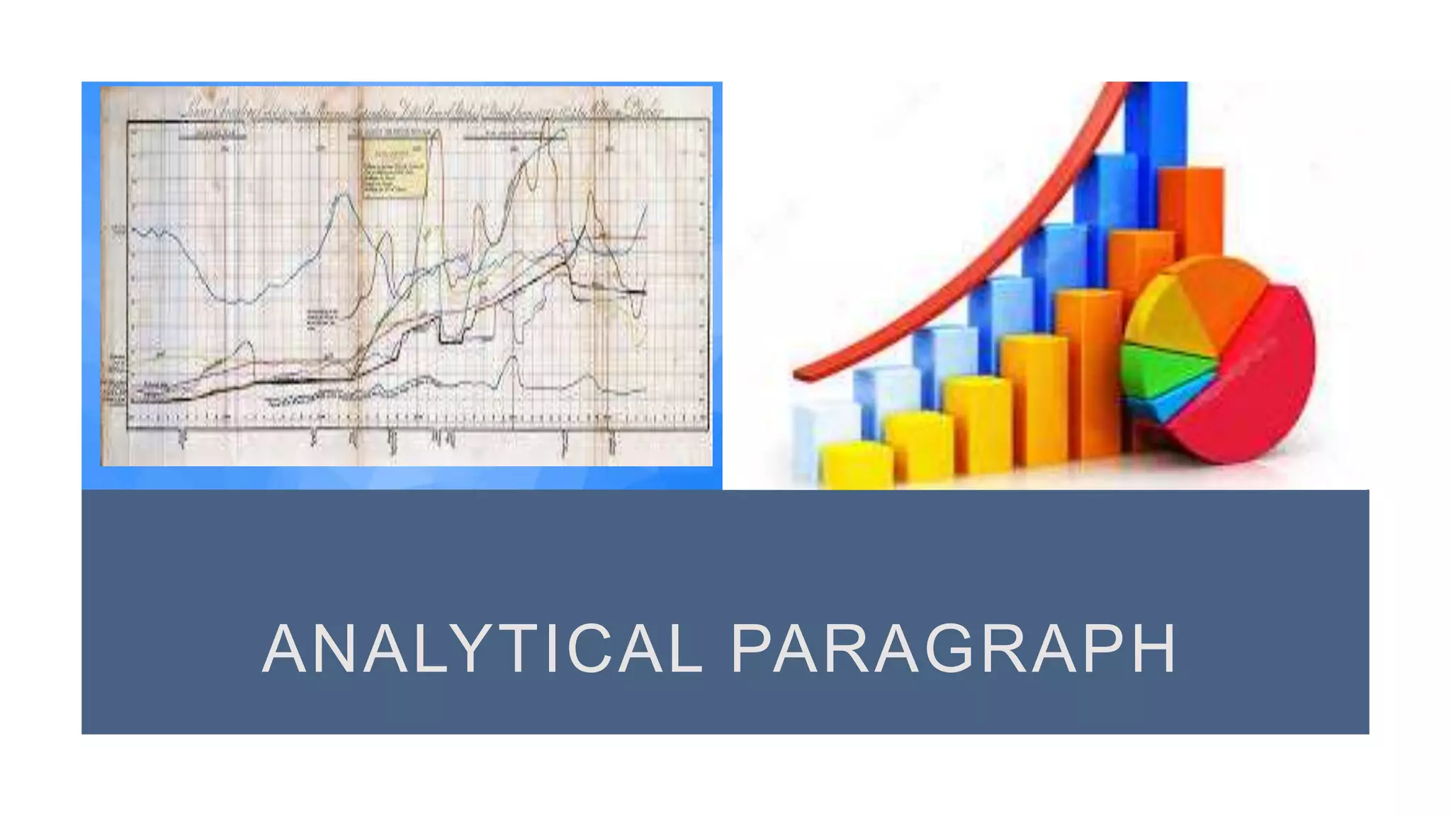 ANALYTICAL PARAGRAPH-1.pptx