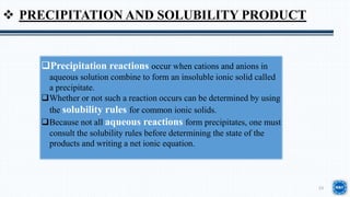 organic precipitate and precipitate equilibria | PPTX