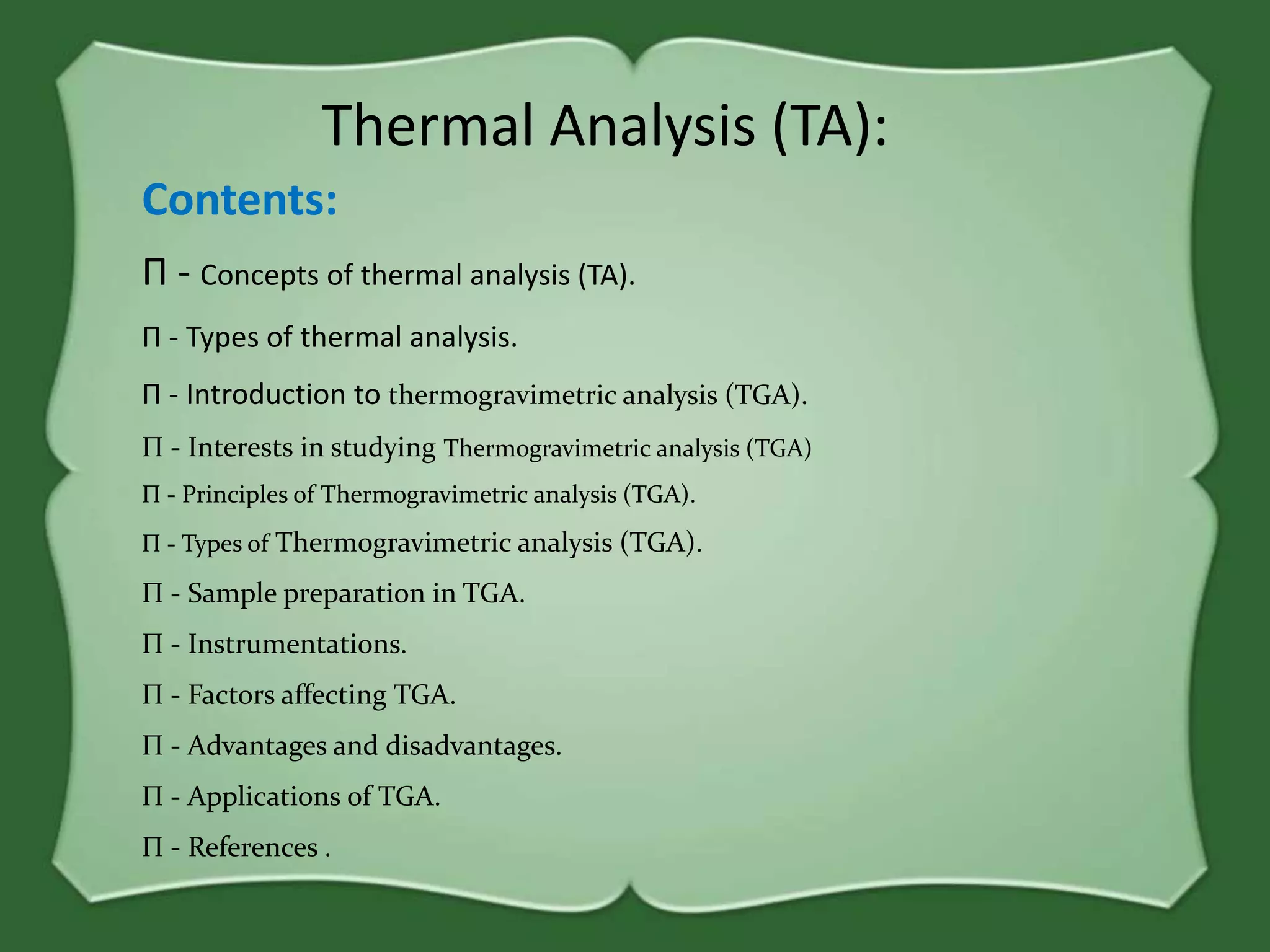 Thermal analysis | PPTX