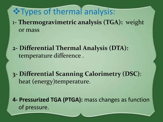 Thermal analysis | PPTX