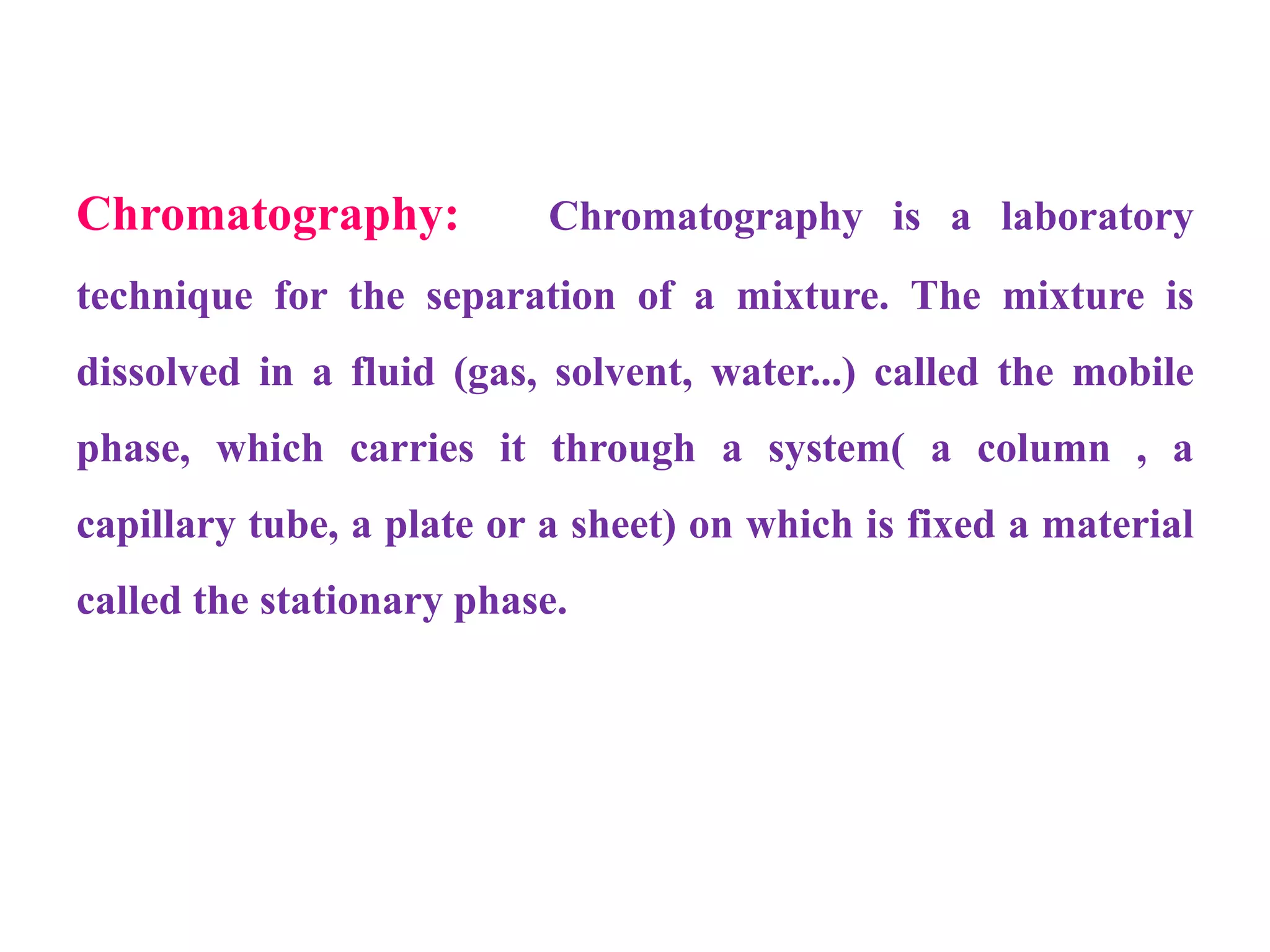 Introduction to Chromatography and HPLC | PPT