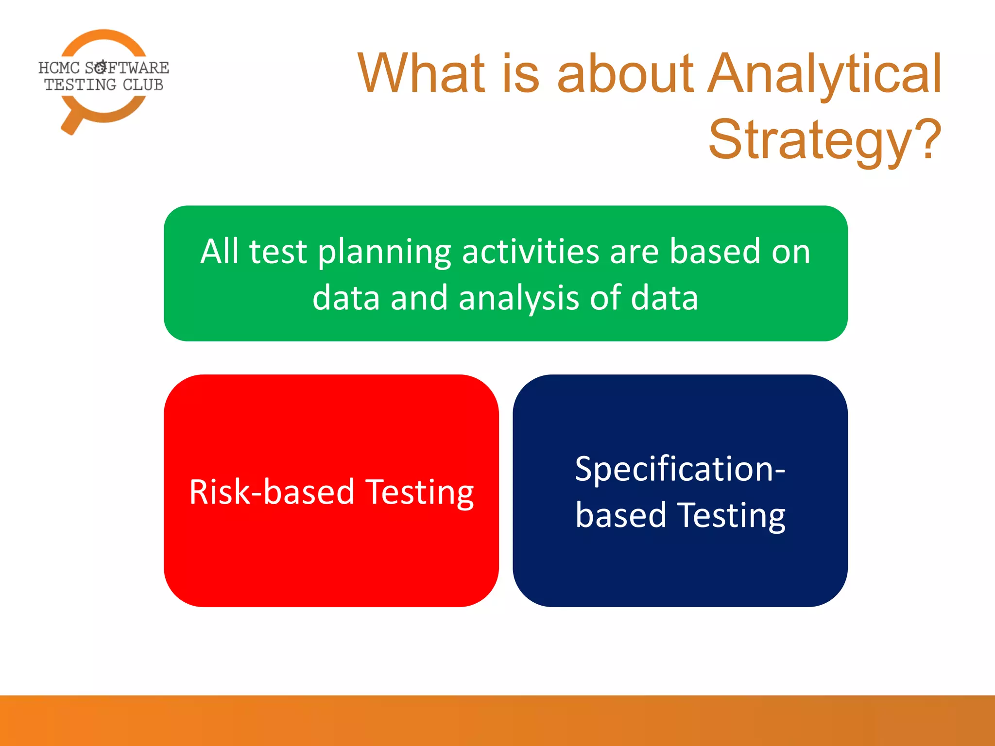 Analytical Risk-based and Specification-based Testing - Bui Duy Tam | PPT
