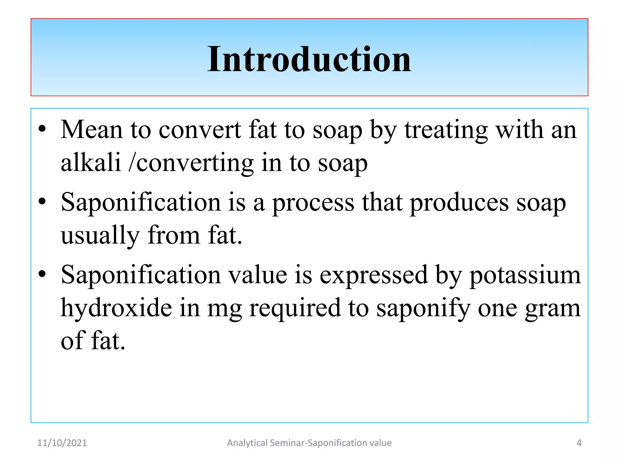 SAPONIFICATION VALUE | PPTX