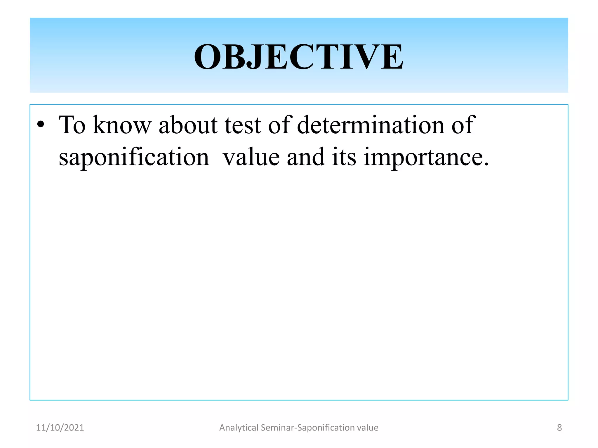 SAPONIFICATION VALUE | PPTX