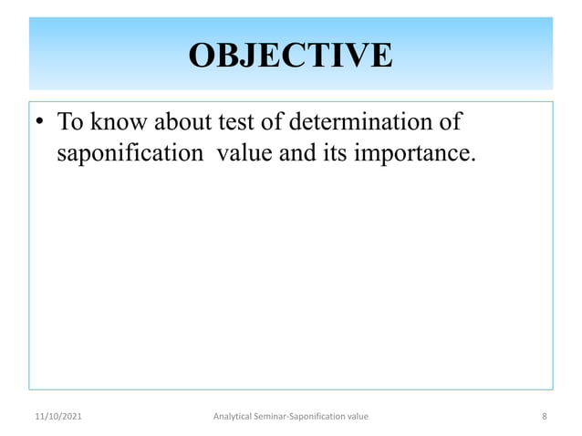 SAPONIFICATION VALUE | PPTX