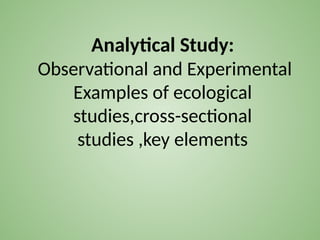 Analytical_Studies_Presentation (2).pptx