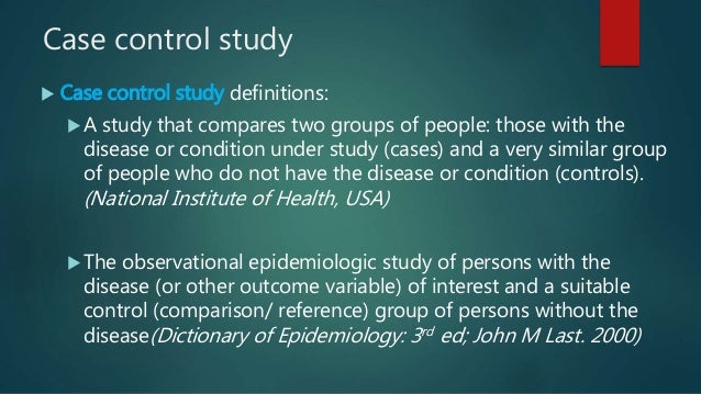 Analytical study designs case control study