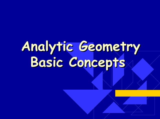 Analytic geometry basic concepts | PPT