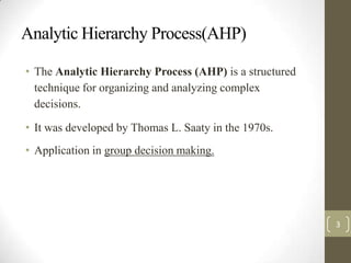 Analytic hierarchy process | PPTX