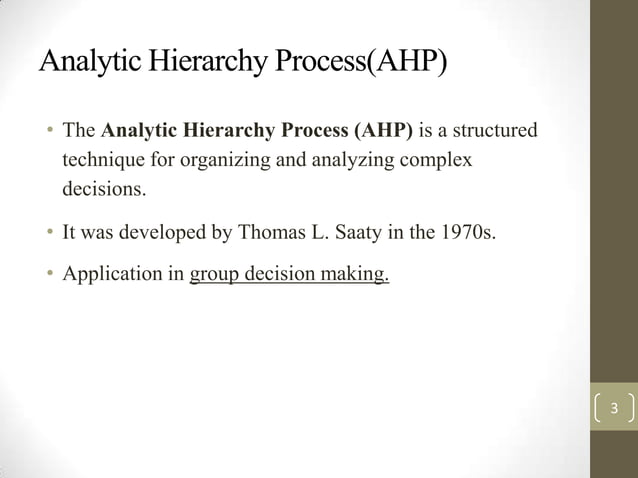 Analytic hierarchy process | PPTX | Automotive