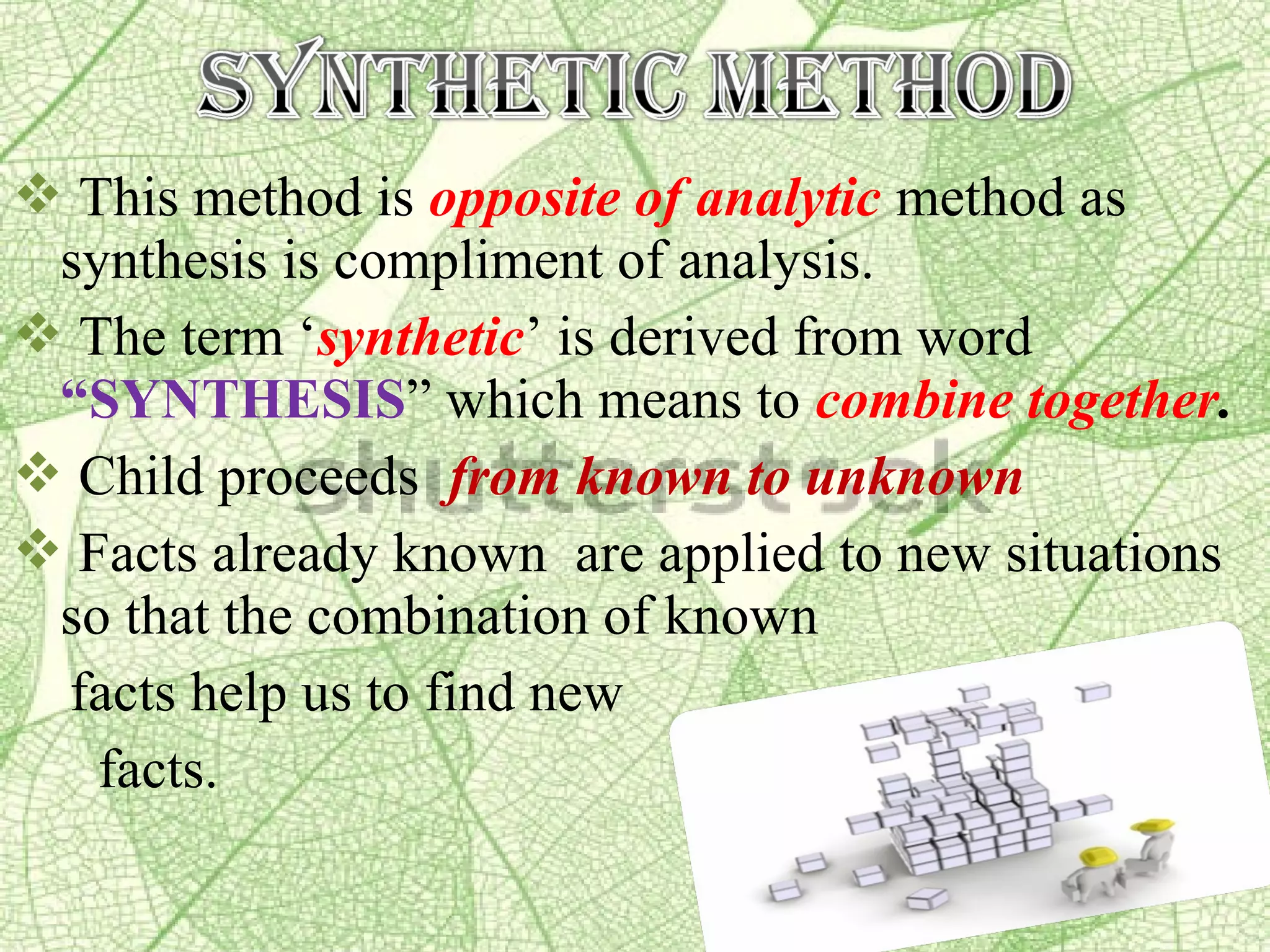 Analytico Synthetic Method Of Teaching Mathematics Ppt