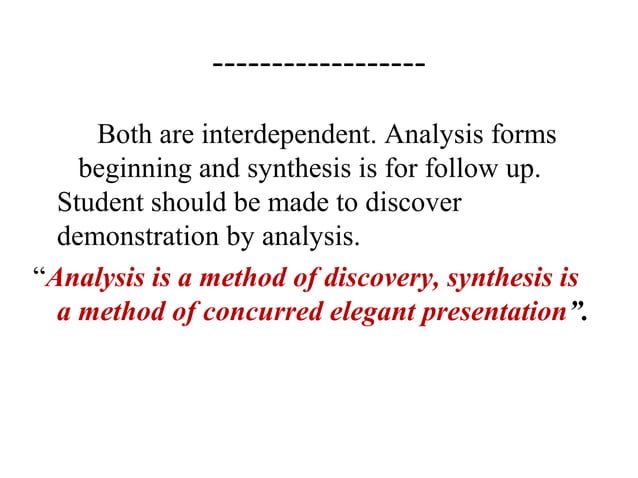 Analytico - synthetic method of teaching mathematics | PPT | Educational Assessment | Education