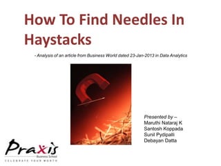 How To Find Needles In Haystacks | PPT