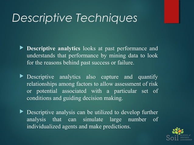 Analytics with Descriptive, Predictive and Prescriptive Techniques | PPT