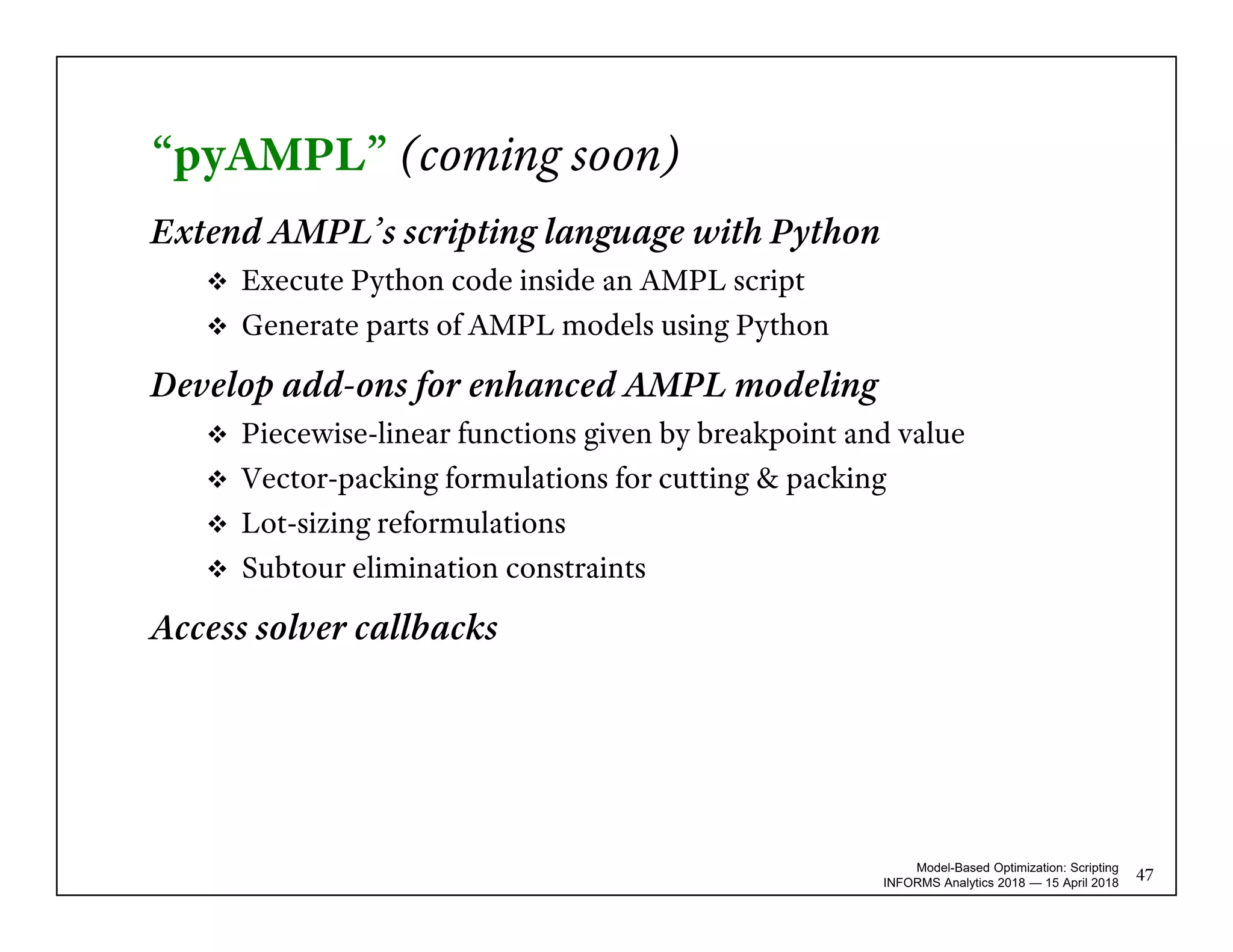 AMPL Workshop, part 2: From Formulation to Deployment | PPT