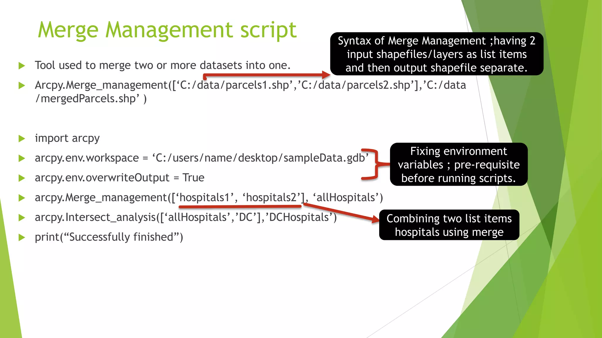 Analytics with arcpy package detailing of Mapping Module Properties and Data management Tools | PPT