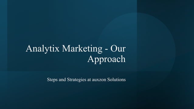Auxzon's Comprehensive Business Solutions | PPT